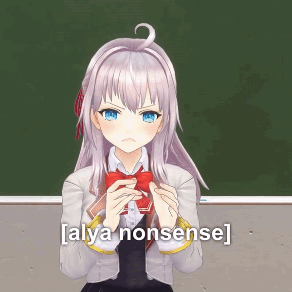 Alya Hides Her Feelings - Animated GIF of Alisa Mikhailovna Kujou